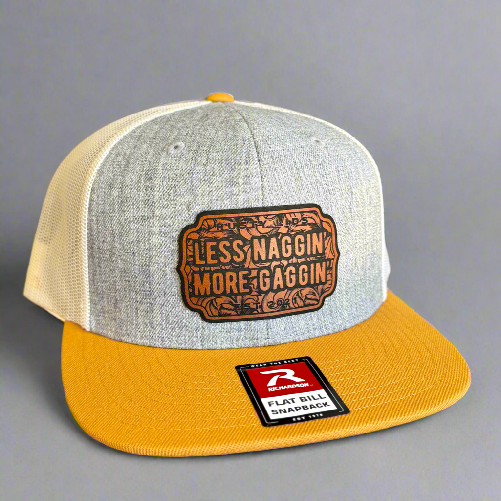 QUICK ORDER Less Naggin’ More Gaggin’ Hat - Leather Patch – Rusty Lids