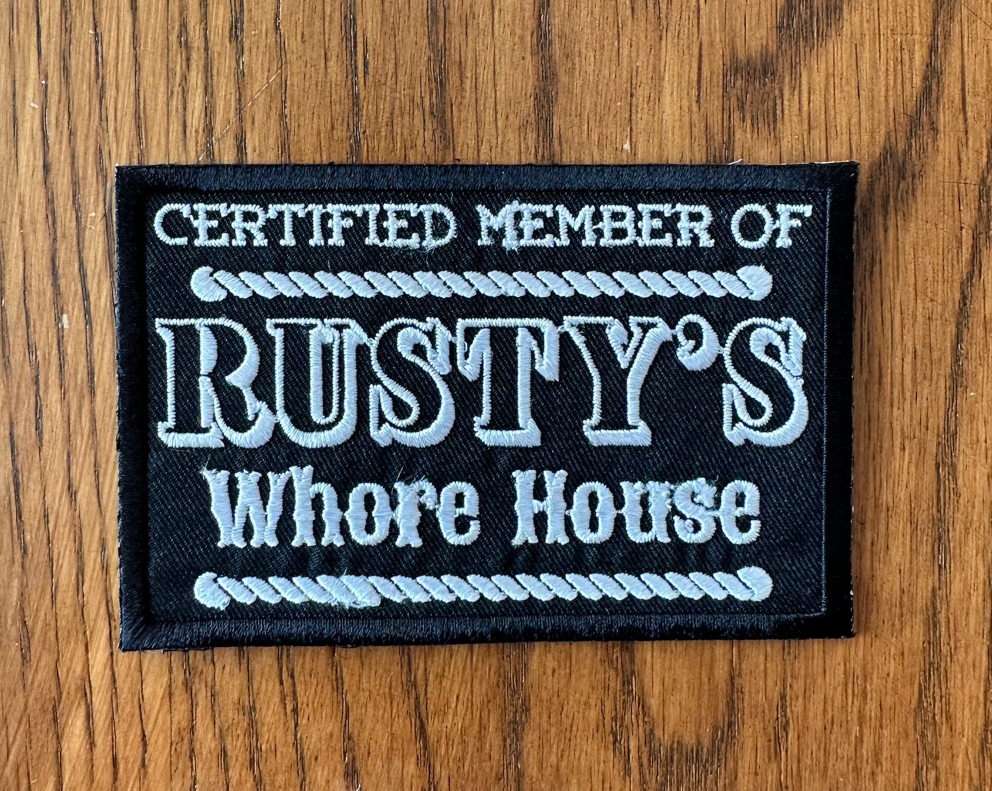 Certified Member of Rusty’s Whore House Patch- Black Background – Rusty Lids