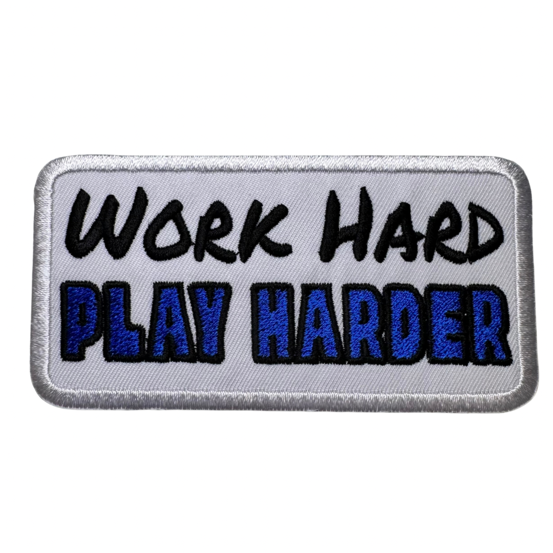 Work Hard Play Harder Patch - Blue – Rusty Lids