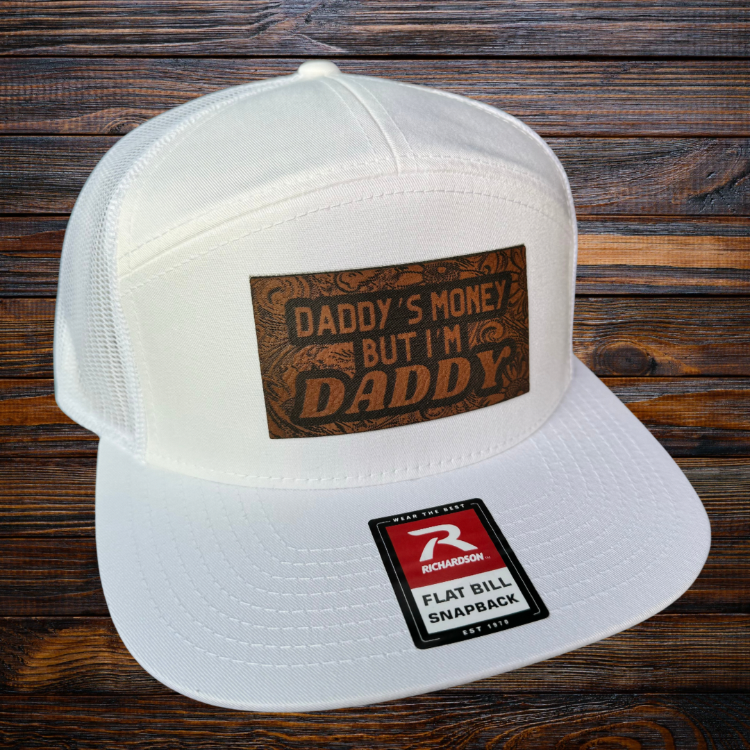 QUICK ORDER Daddy’s Money but I’m Daddy Hat - Wh 168 | Leather patch ...